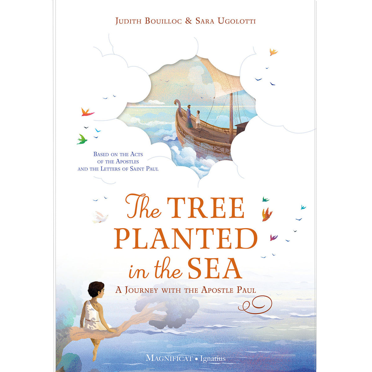 Tree Planted in the Sea: A Journey with the Apostle Paul – In His Name ...